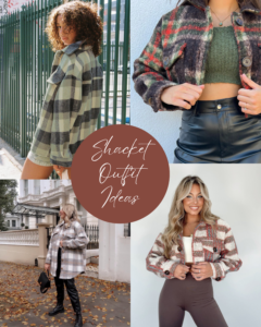 31 Shacket Outfit Ideas For Every Length - ljanestyle